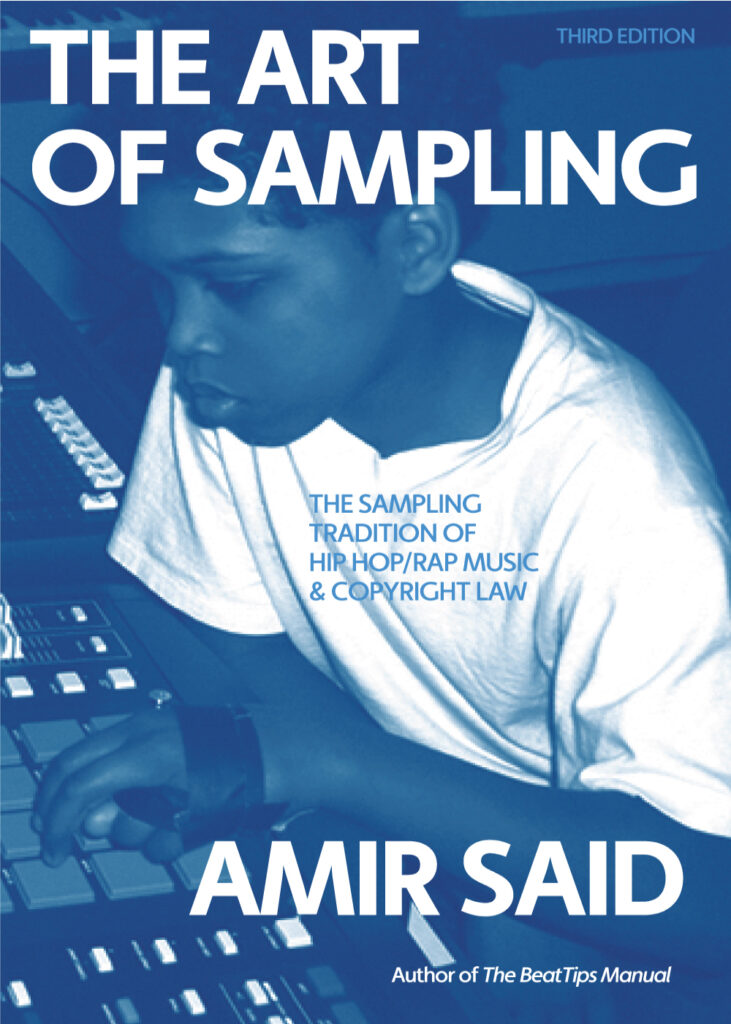 The Art of Sampling: The Sampling Tradition of Hip Hop/Rap Music and ...